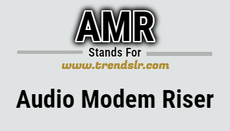 Full Form of AMR | Trendslr