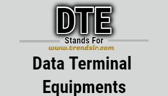 Full Form of DTE | Trendslr