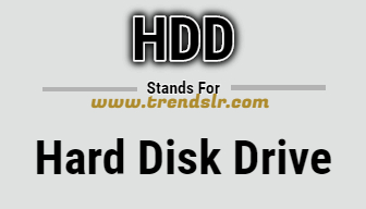 Full Form of HDD | Trendslr