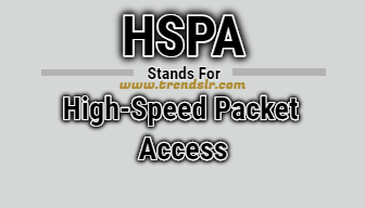 Full Form of HSPA | Trendslr