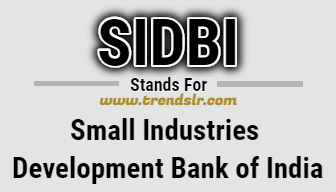 Full Form of SIDBI | Trendslr