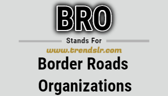 Full Form of BRO | Trendslr