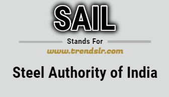 Full Form of SAIL | Trendslr
