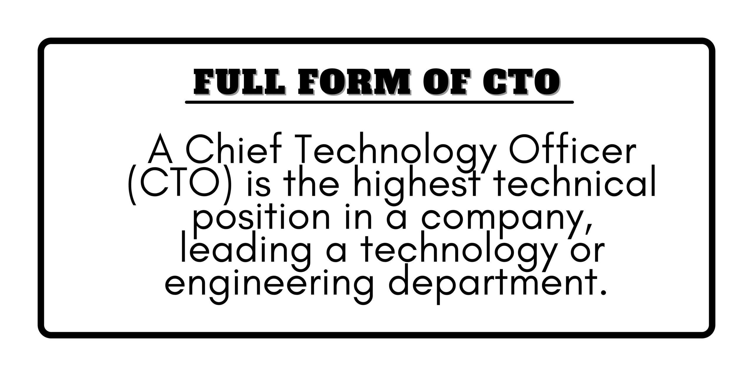 CTO Full Form And Definition Chief Technology Officer Trendslr CTO Full Form And Definition Chief Technology Officer Trendslr